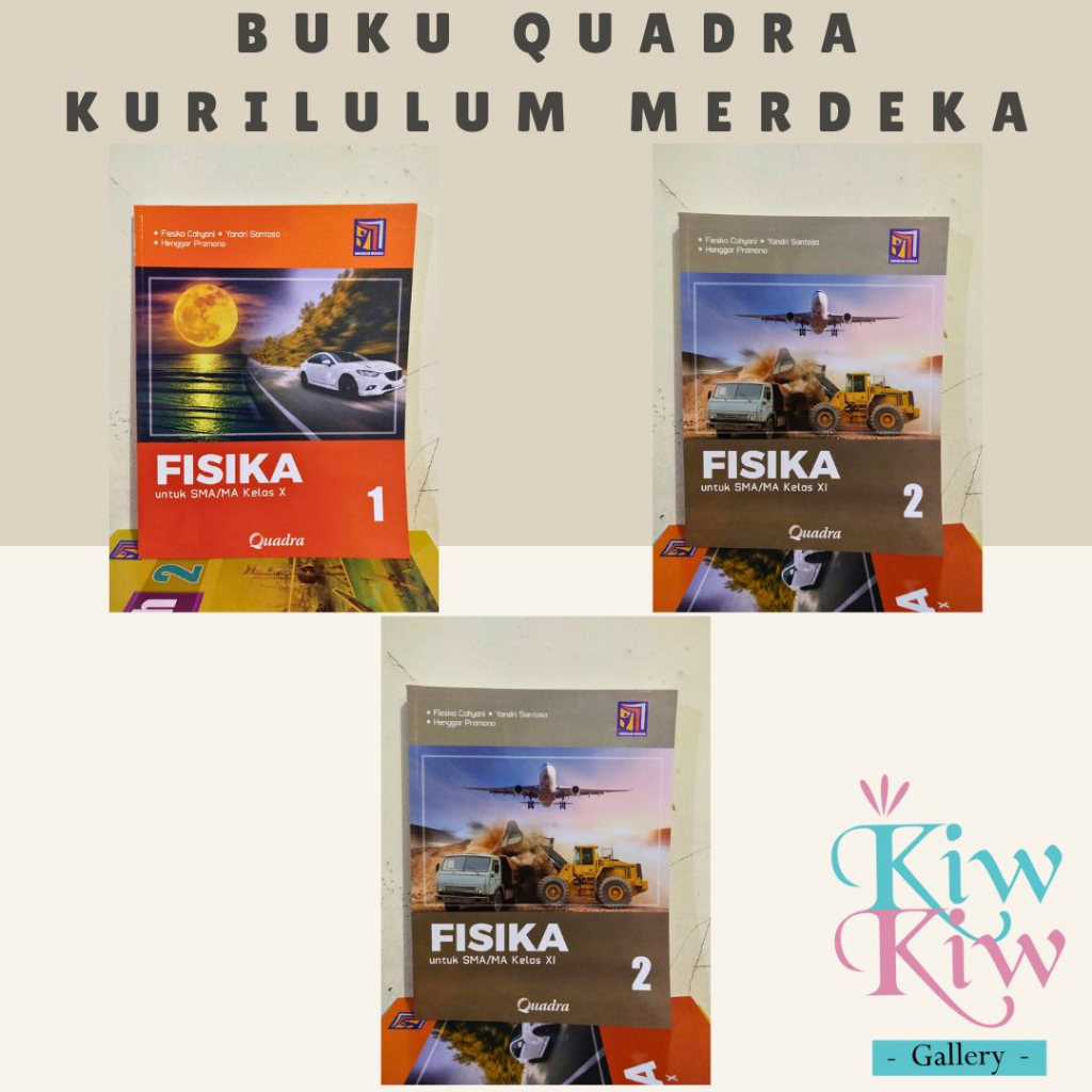 Jual Buku Fisika Kelas 10, 11, 12 SMA/MA Kurikulum Merdeka - Quadra | Shopee Indonesia