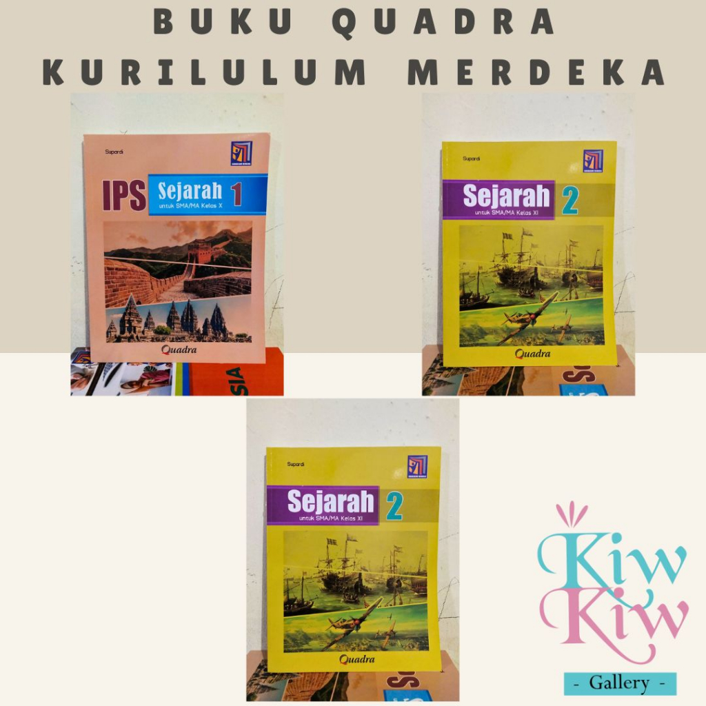 Jual Buku IPS Sejarah Kelas 10, 11, 12 SMA/MA Kurikulum Merdeka - Quadra | Shopee Indonesia