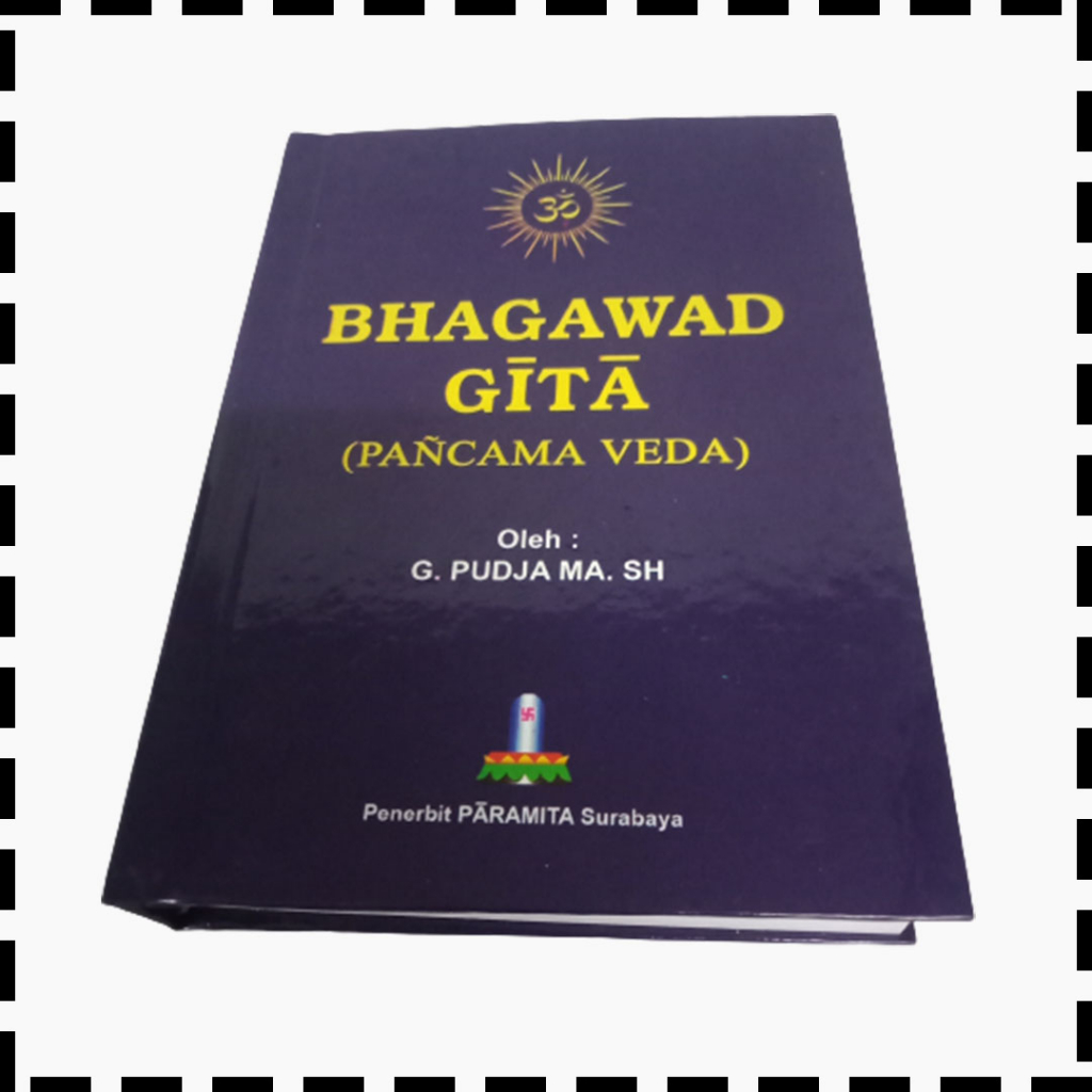 Jual Buku Kitab Bhagawadgita Bhagawad Gita Pancama Veda Weda Biru Agama ...