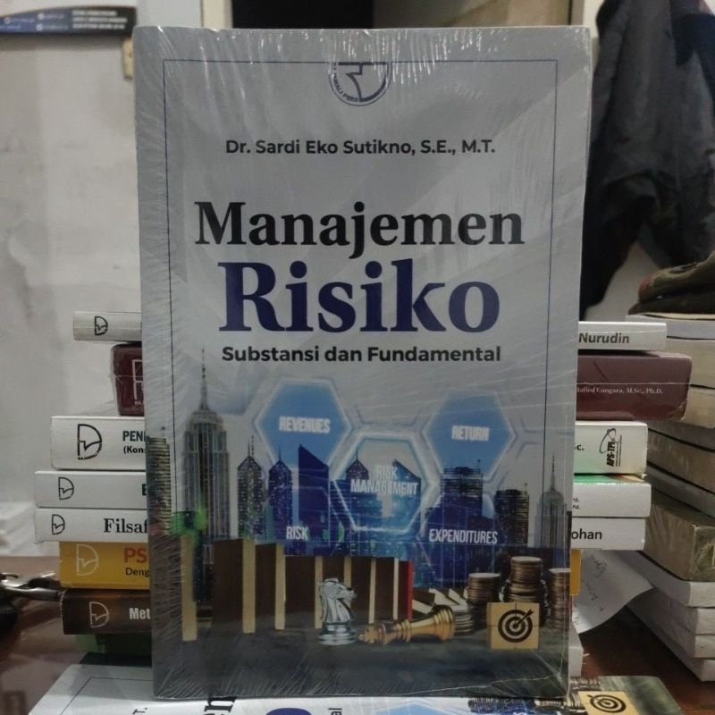 Jual Manajemen Risiko Substansi Dan Fundamental - Dr. Sardi Eko Sutikno ... Jual Manajemen Risiko Substansi Dan Fundamental - Dr. Sardi Eko Sutikno ...