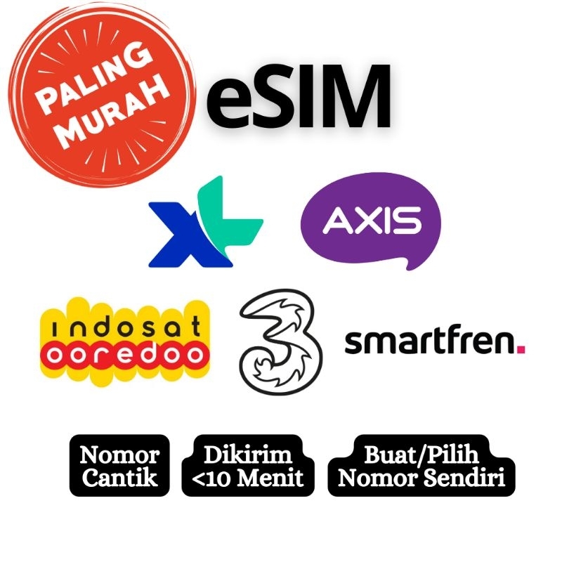 Jual eSIM XL Axiata Indosat Tri Axis Smartfren Telkomsel | Shopee Indonesia