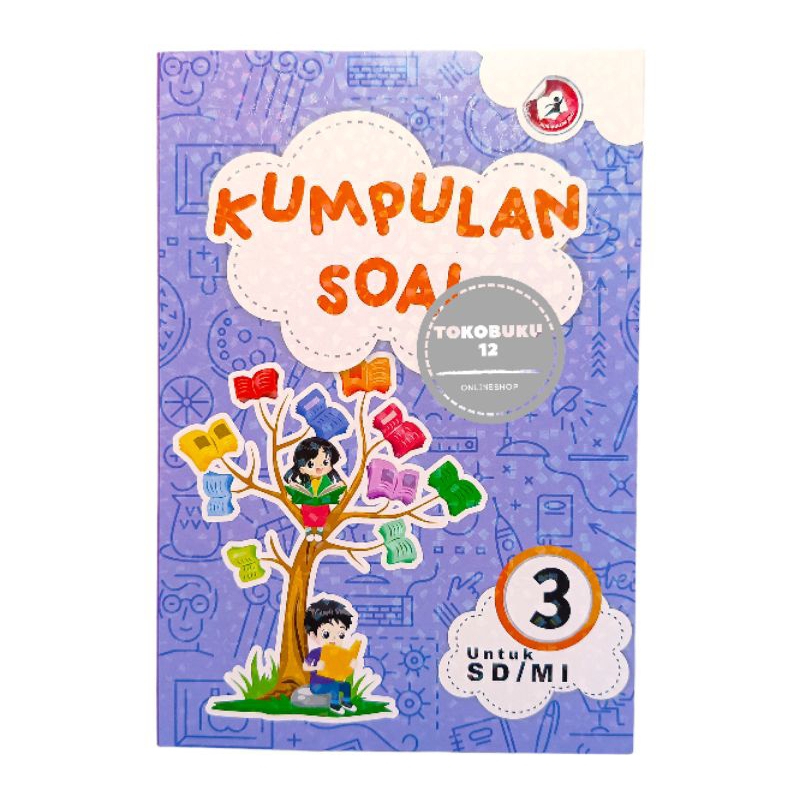 Jual Kumpulan Soal SD/ MI Kurikulum Merdeka Kelas 1 2 3 4 5 6 Lengkap Kunci Jawab - Lingkar ...