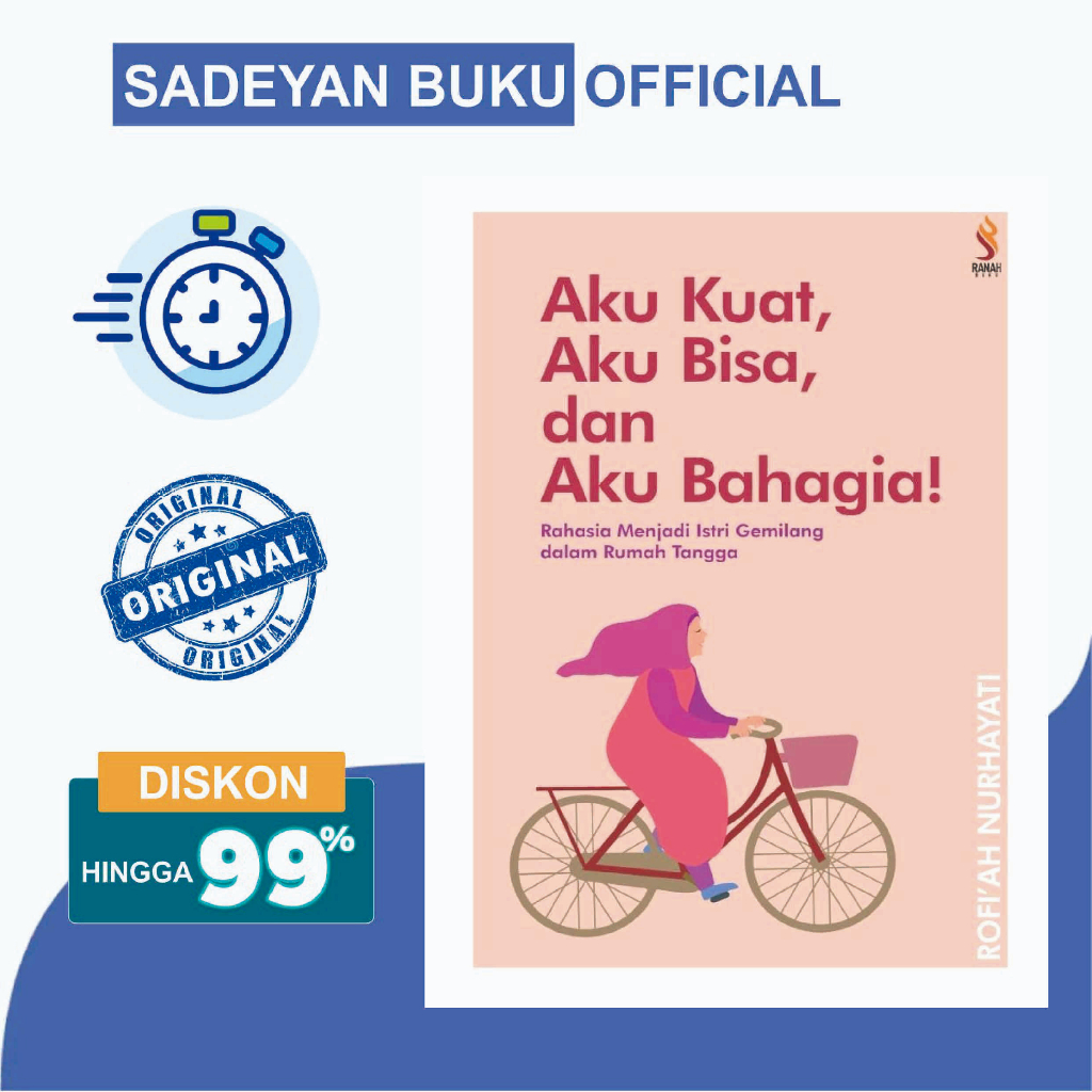 Jual Aku Kuat, Aku Bisa, dan Aku Bahagia - Buku Motivasi Self ...