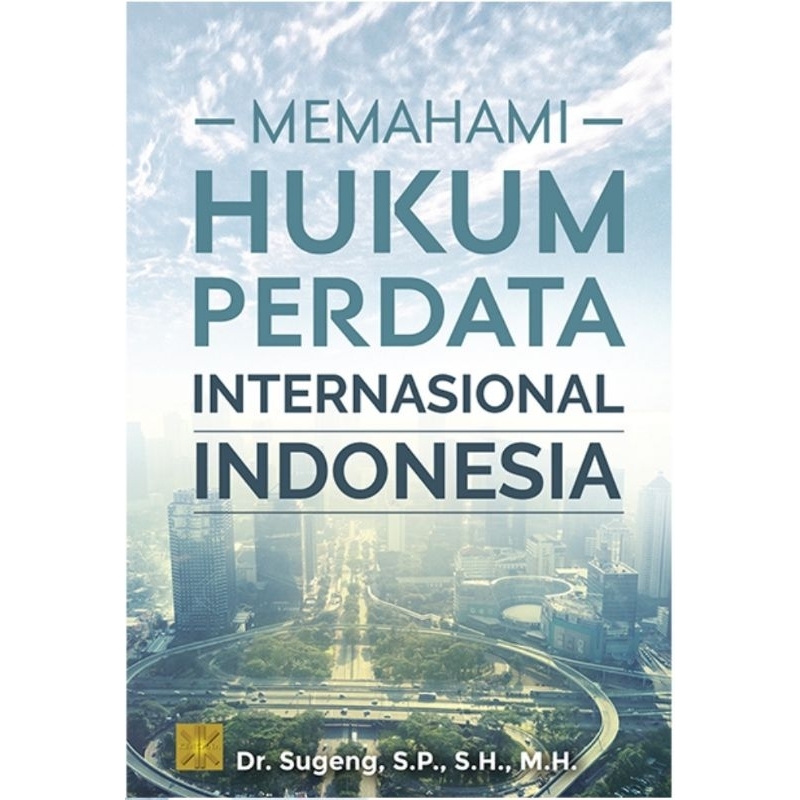 Jual MEMAHAMI HUKUM PERDATA INTERNASIONAL | Shopee Indonesia