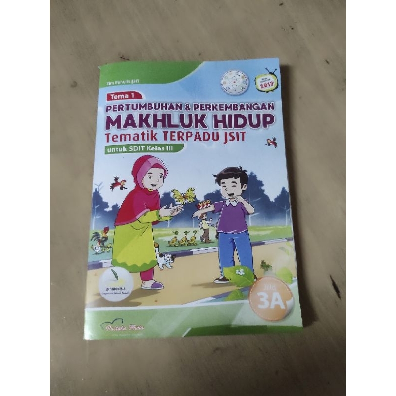 Jual buku tema 1 pertumbuhan dan perkembangan makhluk hidup tematik terpadu jsit untuk SDIT ...