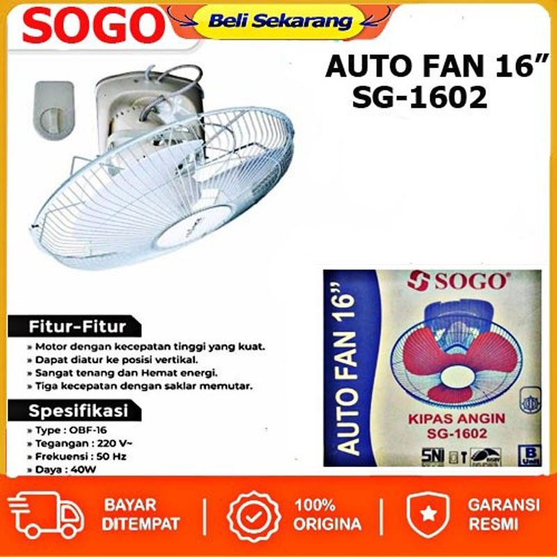 Jual Kipas Orbit Sogo / Auto Fan Sogo / Kipas Plafon 16 inch terlaris ...