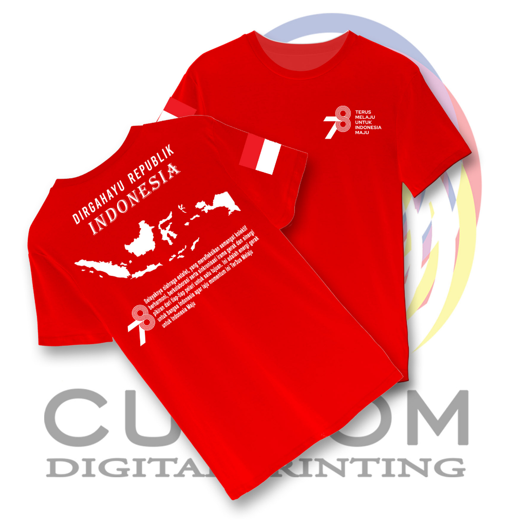 Jual ANTCUSTOM T-shirt Motif Kaos IKaos Baju Distro HUT RI KE 78 TERUS MELAJU UNTUK INDONESIA ...