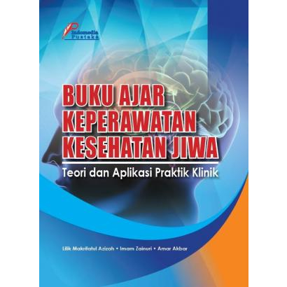 Jual Buku Ajar Keperawatan Kesehatan Jiwa: Teori dan Aplikasi Praktik Klinik | Shopee Indonesia