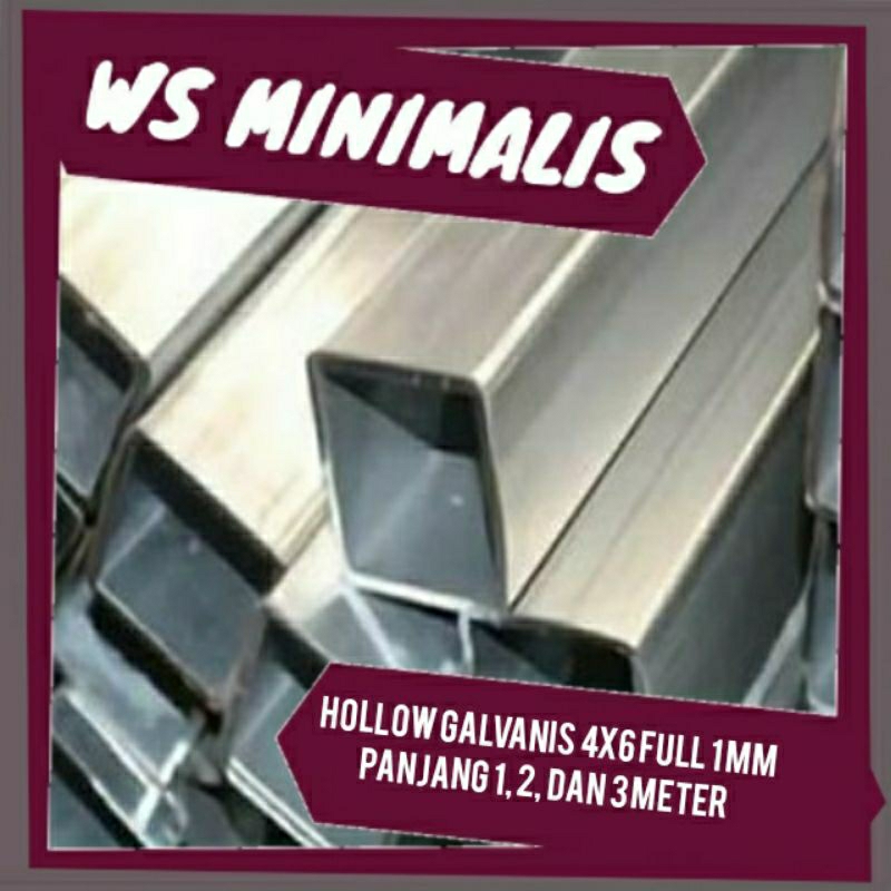 Jual HOLLOW GALVANIS 4x6 FULL TEBAL 1 MM PANJANG 1, 2, DAN 3 Meter ...