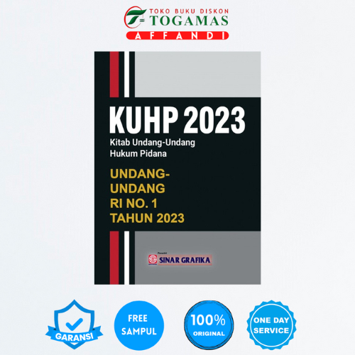 Jual KUHP 2023 UNDANG-UNDANG RI NO.1 TAHUN 2023 - REDAKSI | Shopee Indonesia