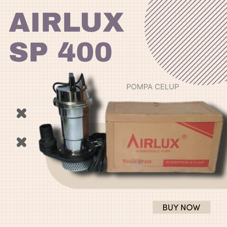 Jual Pompa Celup AIRLUX SP400 Pompa Submersible Air Kotor | Shopee ...