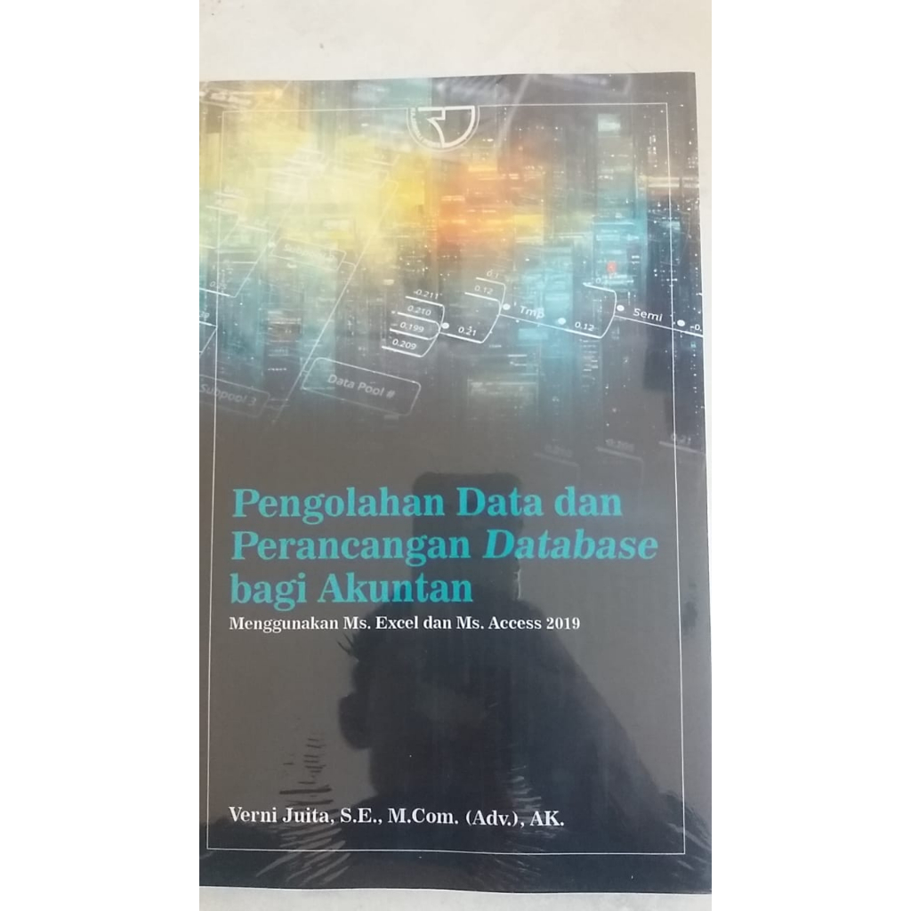 Jual PENGOLAHAN DATA DAN PERANCANGAN DATABASE BAGI AKUNTAN (MENGGUNAKAN ...