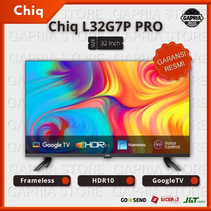 Jual CHIQ 32 Inch Google TV Frameless Smart TV Digital LED L32G7P Pro | Shopee Indonesia