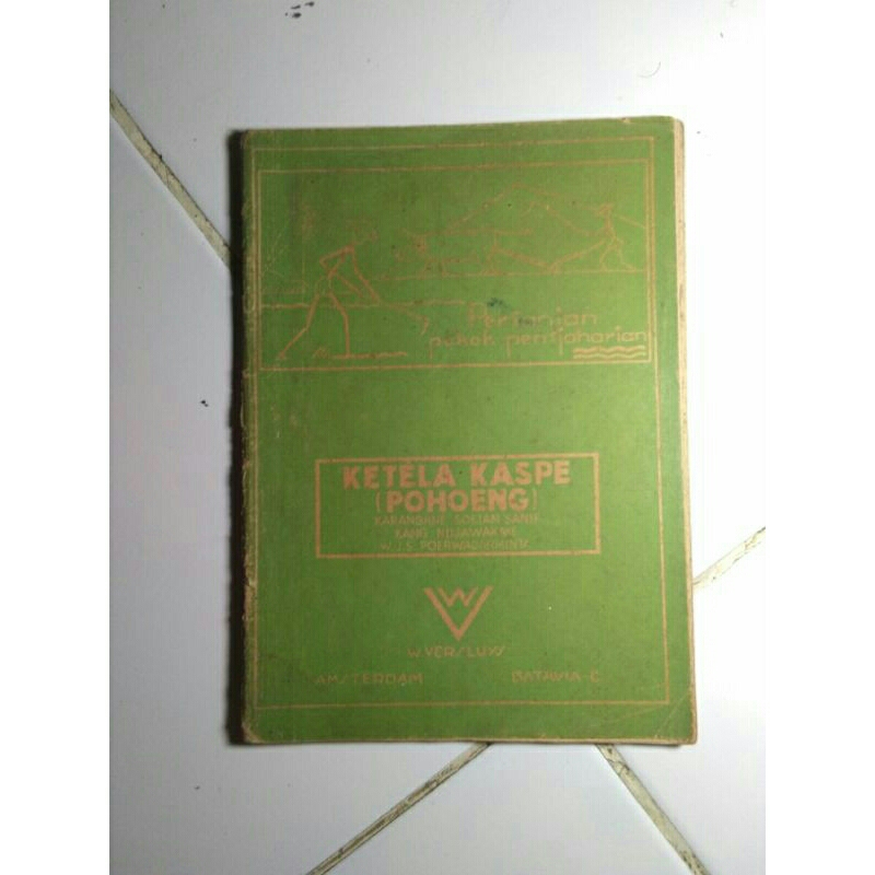 Jual buku langka pertanian pokok pentjaharian, ketela kaspe (pohoeng ...