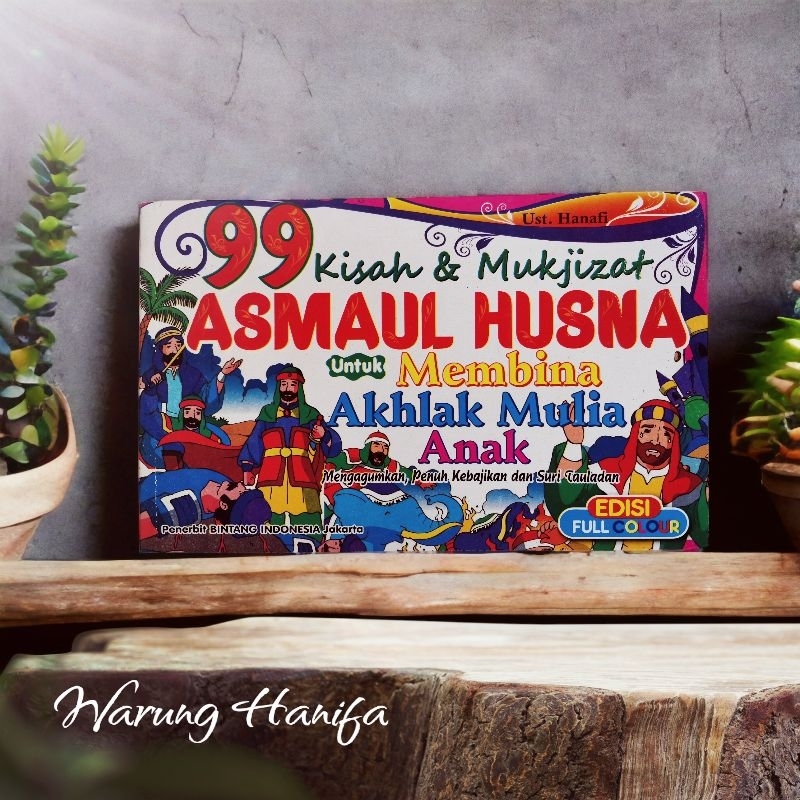 Jual Buku 99 Kisah Mukjizat Asmaul Husna Bergambar | Shopee Indonesia Jual Buku 99 Kisah Mukjizat Asmaul Husna Bergambar | Shopee Indonesia