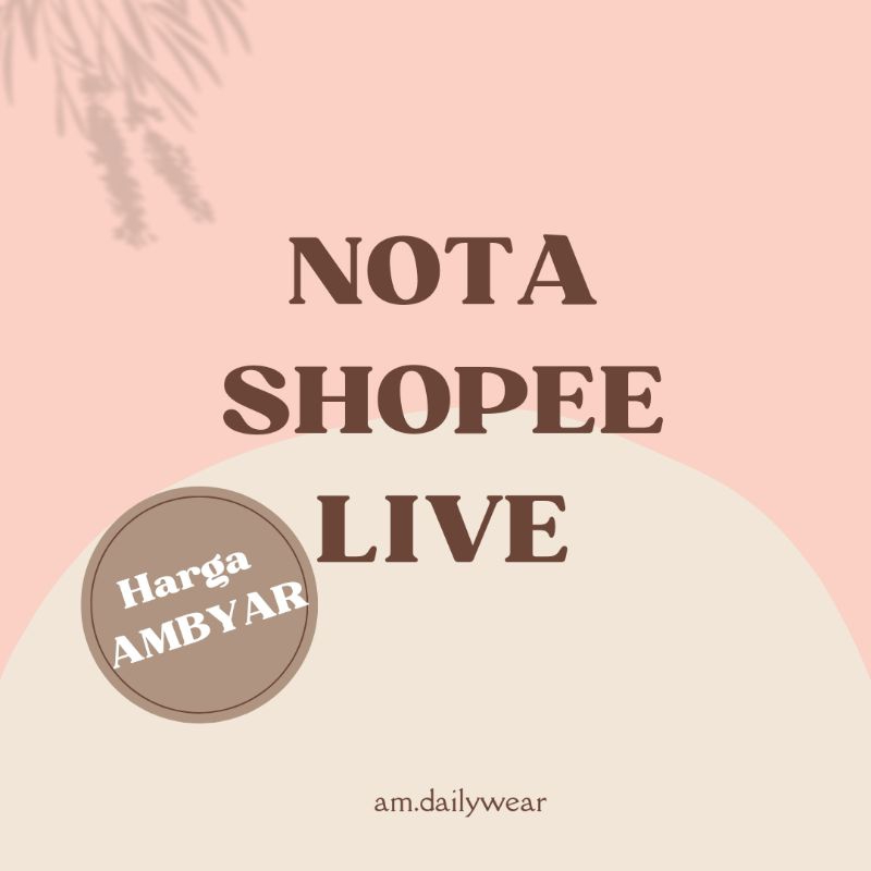 Jual NOTA SHOPEE LIVE | Shopee Indonesia