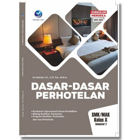 Jual Buku Dasar-dasar Perhotelan Untuk SMK / MAK Kelas X Semester 2 Kurikulum Merdeka | Buku SMK ...
