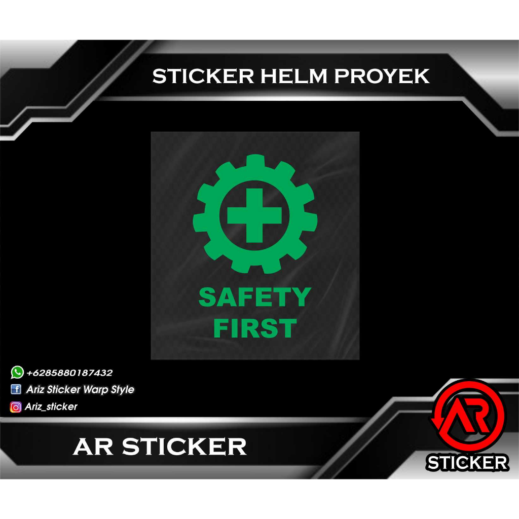 Jual Sticker Cuting SAFETY FIRST HELM PROYEK | Shopee Indonesia