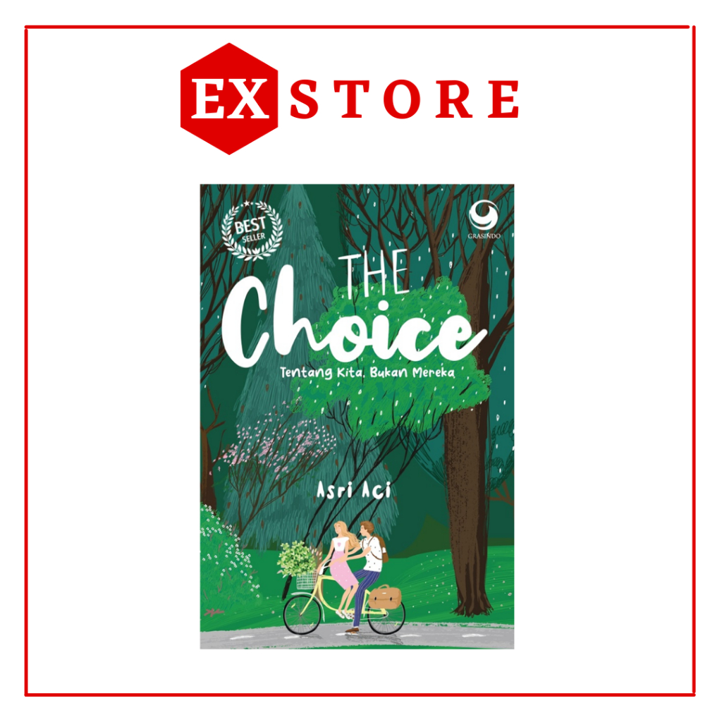 Jual THE CHOICE: Tentang Kita, Bukan Mereka by Asri Aci | Shopee Indonesia