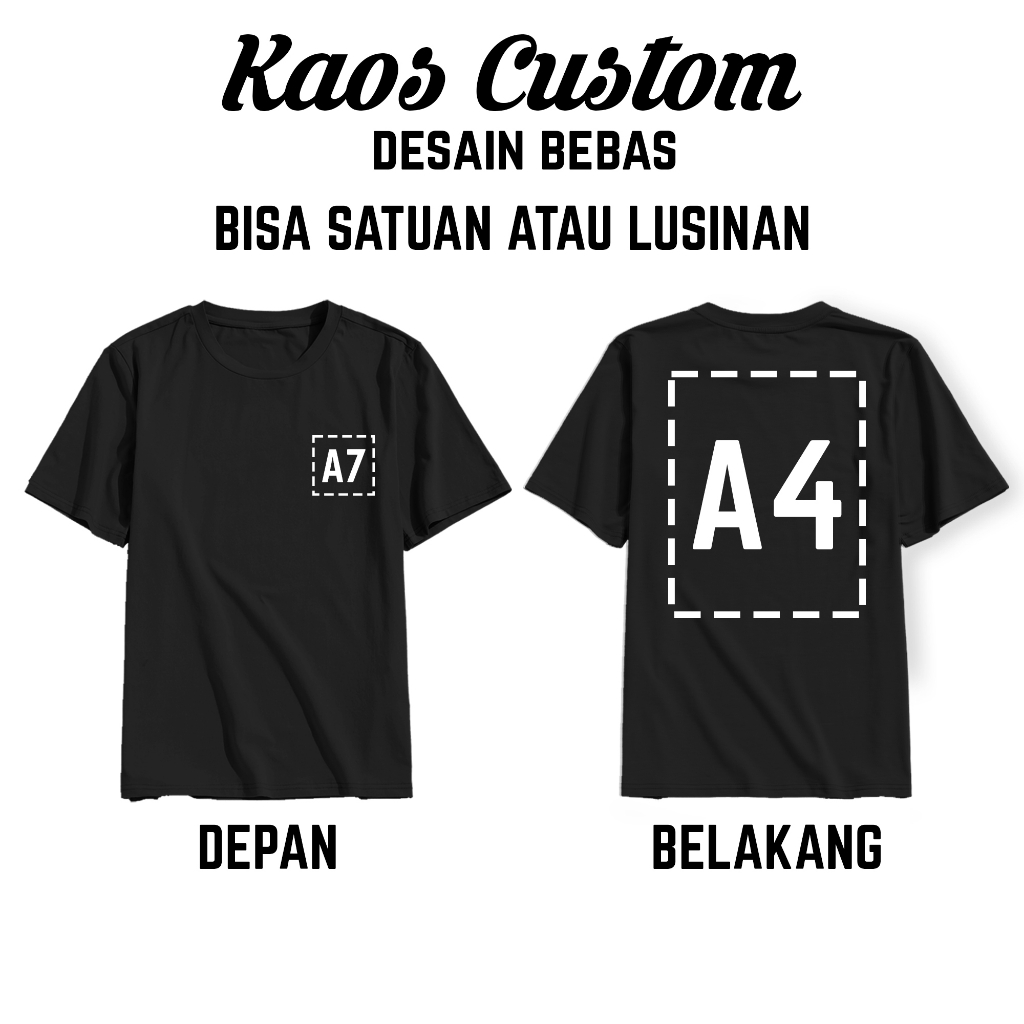 Jual Kaos Custom DTF LOGO DEPAN A7 + BELAKANG A4 / Kaos Custom Kata ...