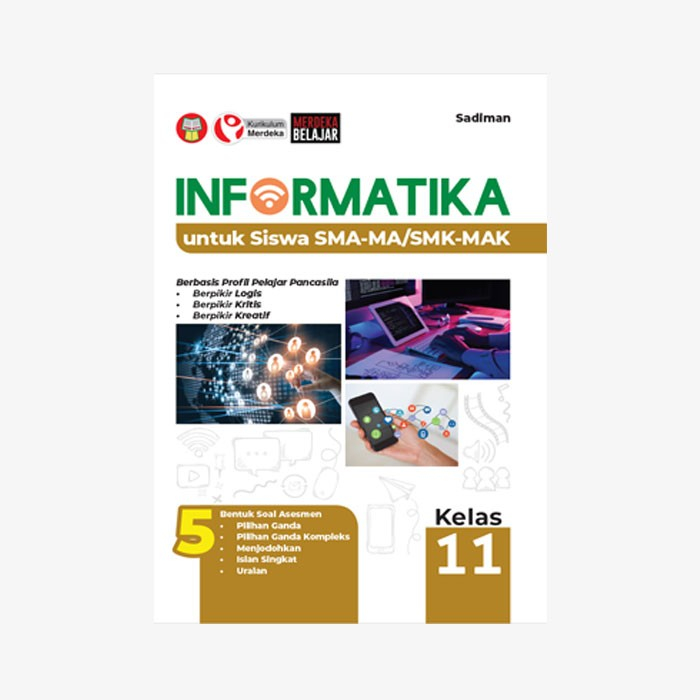 Jual BUKU INFORMATIKA UNTUK SISWA SMA-MA/SMK-MAK KELAS 11/XI KURIKULUM ...