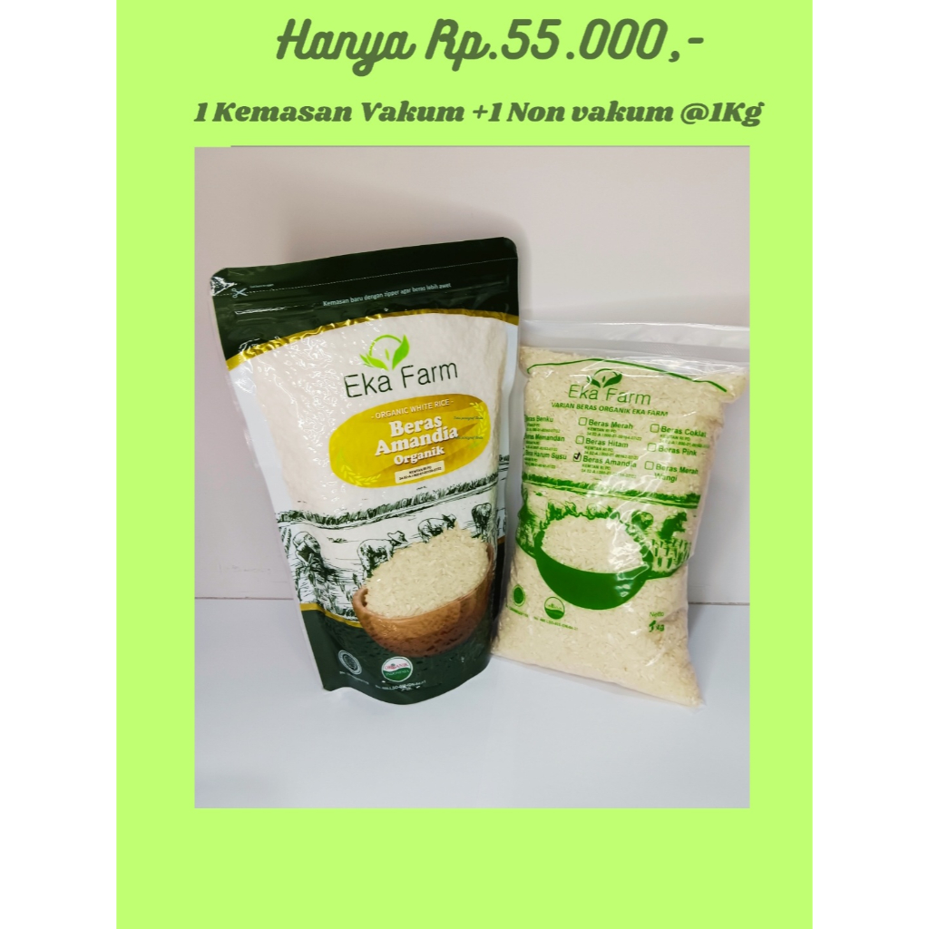 Jual Paket Beras Amandia Eka Farm (1Kemasan Vakum 1Kg+ 1 Non Vakum 1Kg ...