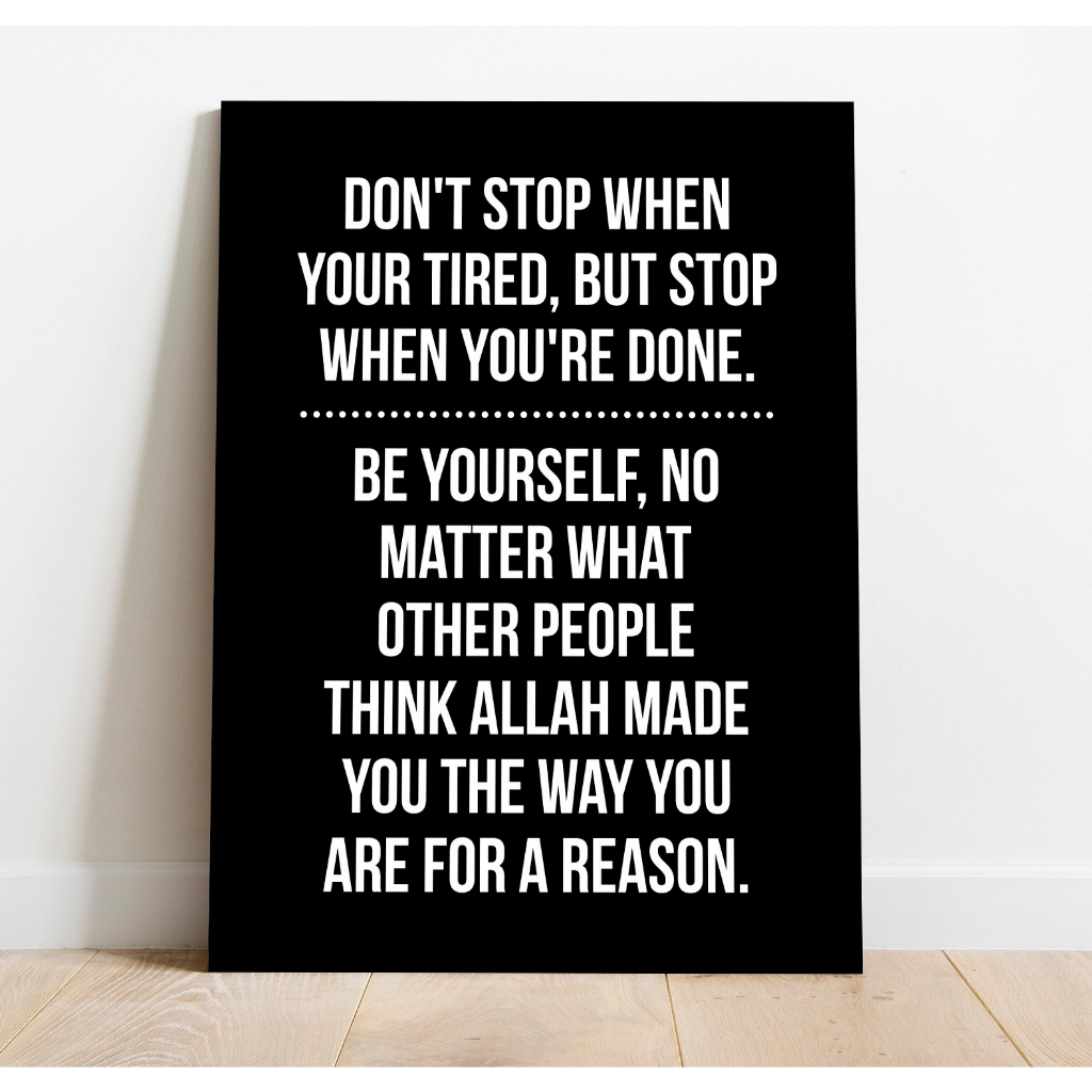 Jual Poster Don't Stop When Yout Tired But Stop When You're Done MDF 6 ...
