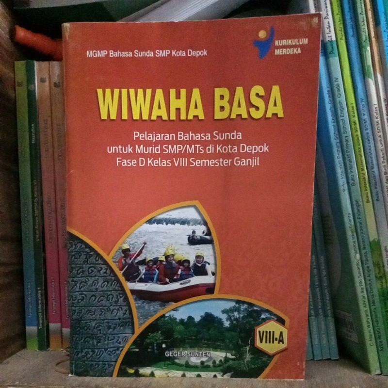 Jual Wiwaha Basa Bahasa Sunda Smp Mts Kelas 8a Kurikulum Merdeka Geger Sunten Shopee Indonesia