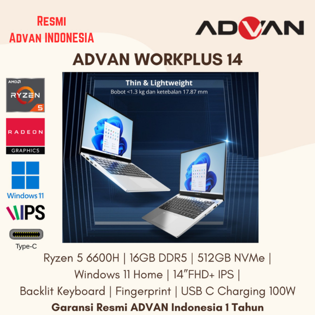 Jual PROMO Advan WorkPlus 14 Ryzen 5 6600H 16/512GB W11 14"FHD+ IPS USB C 100W Bukan Macbook m1 ...