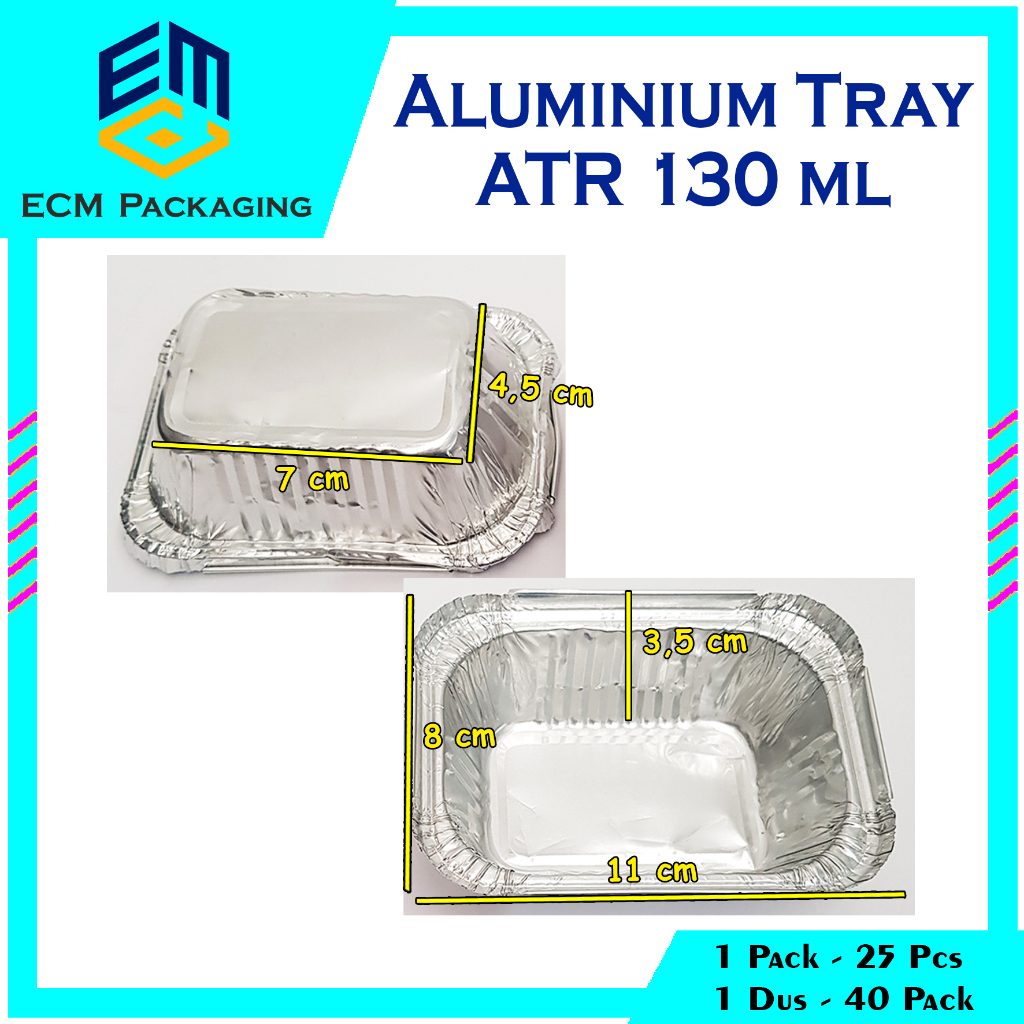 Jual Aluminium Foil Tray ATR 130 ml / Aluminium Foil Cup / Kotak Aluminium TANPA TUTUP 25pcs ...