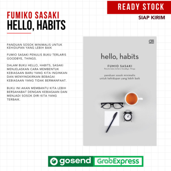 Jual Buku Hello Habits - Fumio Sasaki Penulis Buku laris Goodbye Things ...