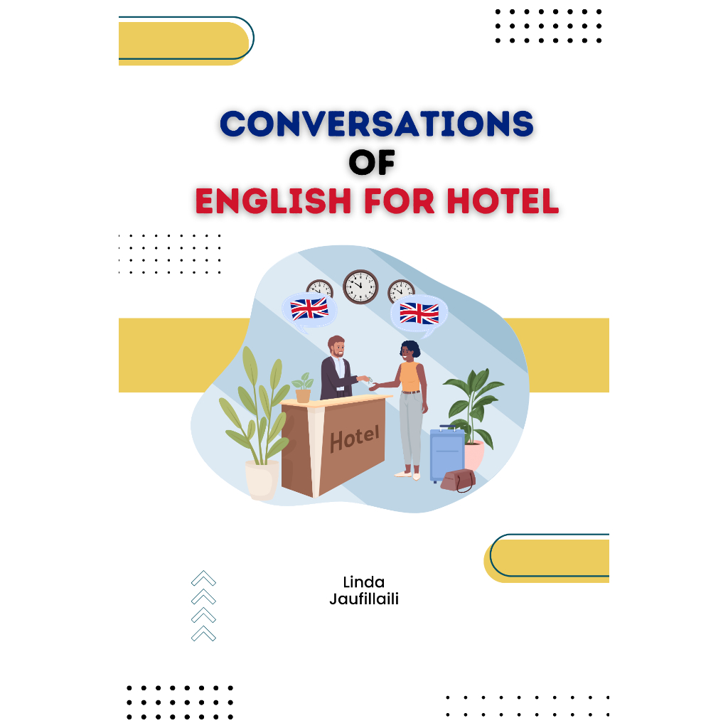 Jual CONVERSATIONS OF ENGLISH FOR HOTEL | Shopee Indonesia