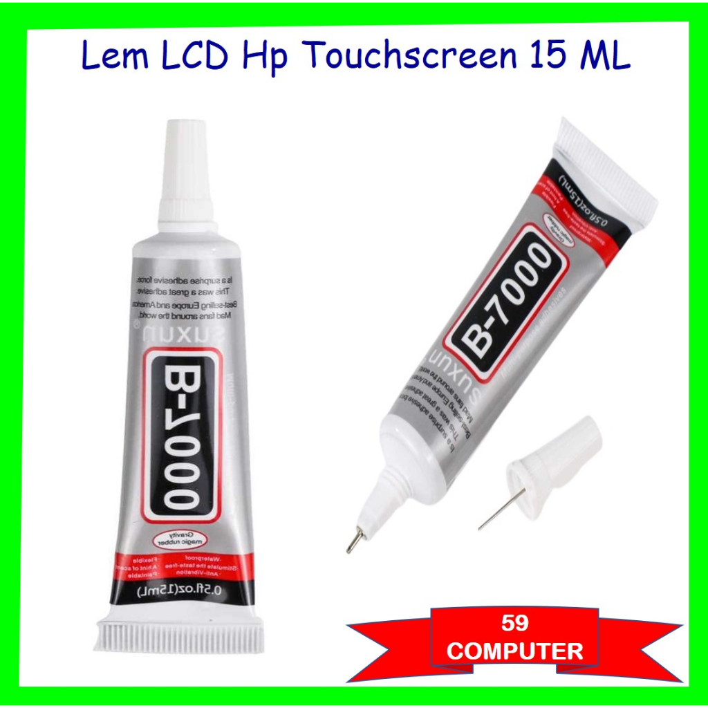 Jual Lem LCD Hp Touchscreen B7000 Kuat Bening Serbaguna Power Glue ...