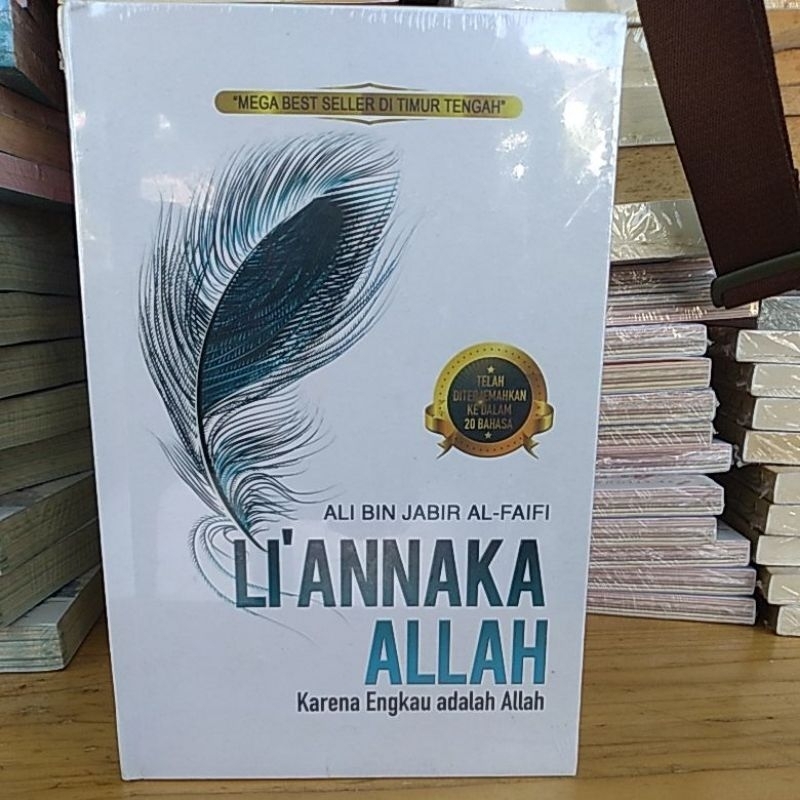 Jual buku li'annaka allah karena engkau adalah allah ali bin jabir al ...