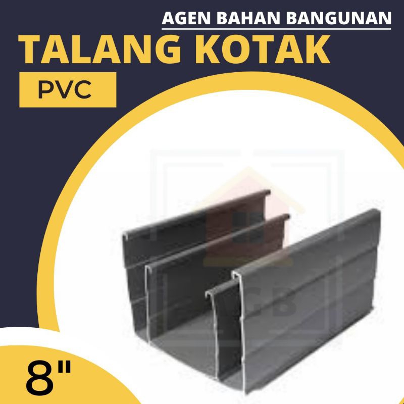 Jual Talang Air Pvc Langgeng Kotak 8" / Talang Air Pvc Langgeng Kotak 8 ...