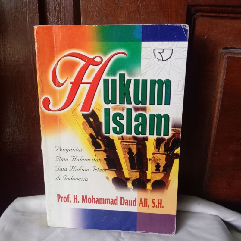 Jual HUKUM ISLAM OLEH PROF.H.MOHAMMAD DAUD ALI,S.H. | Shopee Indonesia