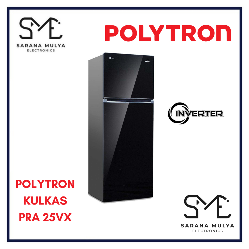 Jual POLYTRON KULKAS 2 PINTU PRW 25VX INVERTER - LEMARI ES 2 PINTU ...