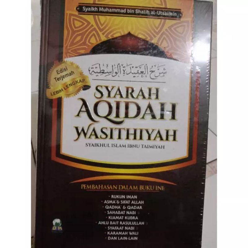 Jual BUKU SYARAH AQIDAH WASITHIYAH (SYAIKHUL ISLAM IBNU TAIMIYAH) | Shopee Indonesia