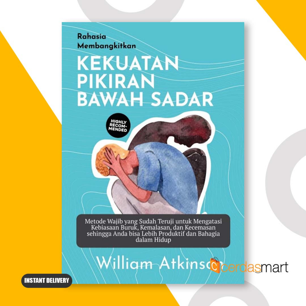 Jual Buku Rahasia Membangkitkan Kekuatan Pikiran Bawah Sadar Metode ...