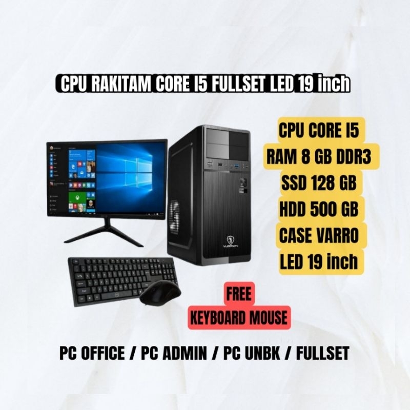 Jual CPU Rakitan Pc Core I5 Ram 8 GB Hdd 500 Gb Led 22 in Fullset ...