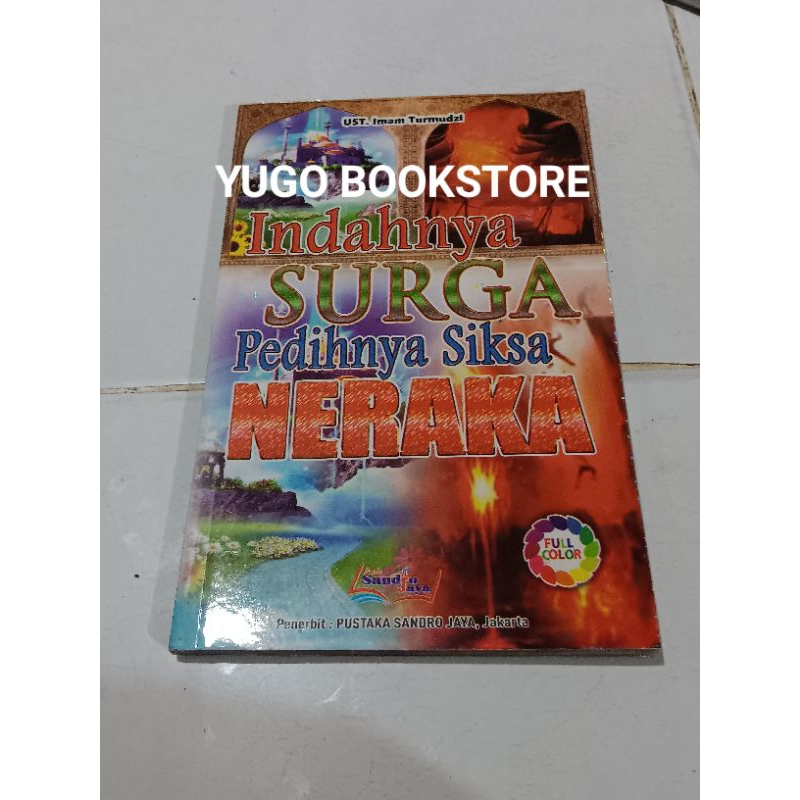 Jual BUKU INDAHNYA SURGA PEDIHNYA SIKSA NERAKA ORIGINAL FULL COLOUR ...