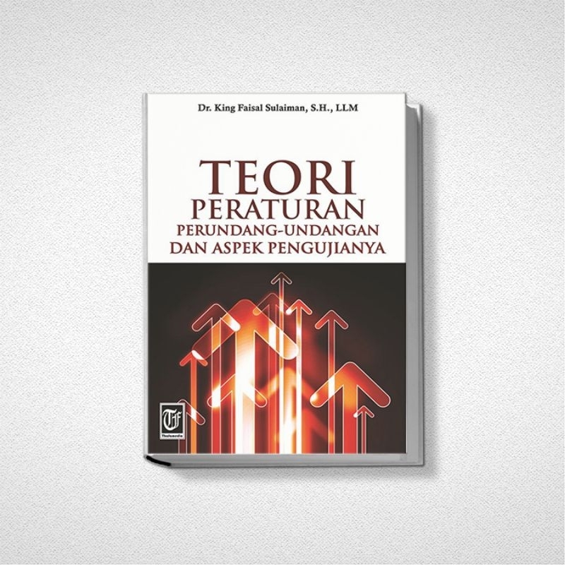 Jual Buku Teori Peraturan Perundang-Undangan dan Aspek Pengujiannya | Shopee Indonesia