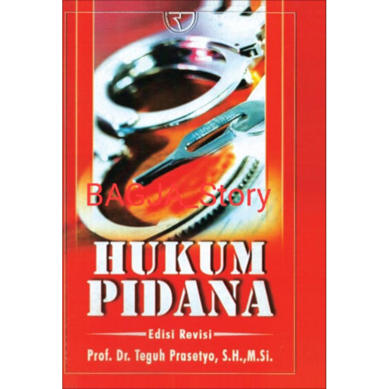 Jual Buku Hukum Pidana Edisi Revisi By Teguh Prasetyo | Shopee Indonesia