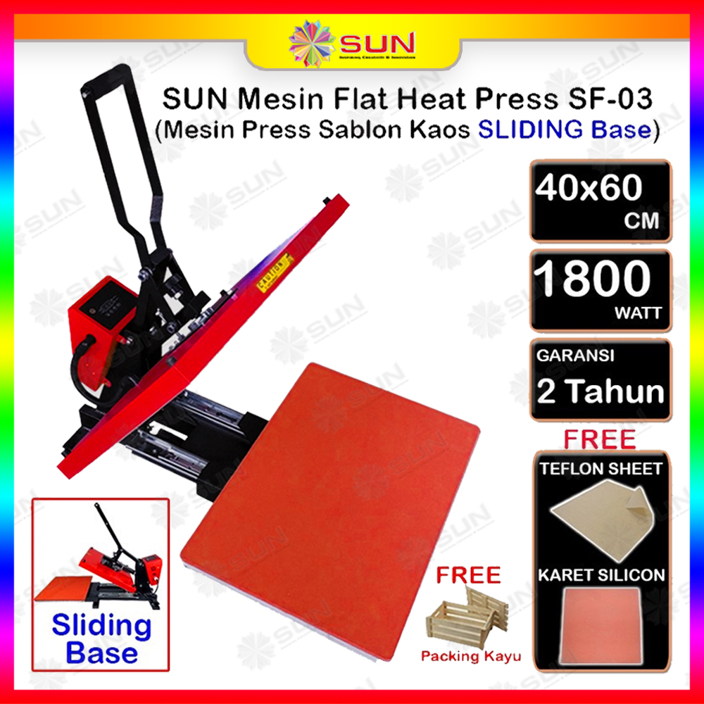 Jual Mesin Press Sablon Kaos SUN SF-03 (SLIDING) / SF-01 40x60 High ...