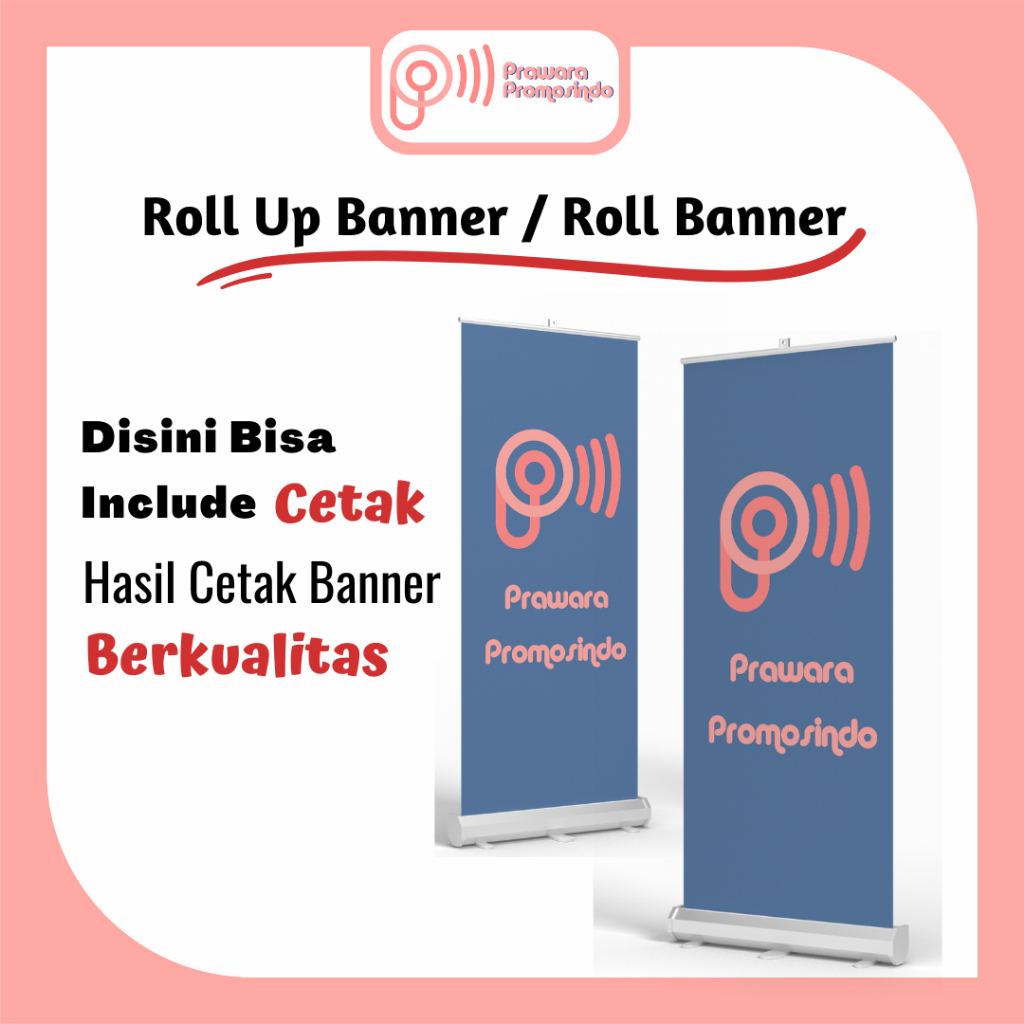 Jual Roll Up Banner / Roll Banner / Roll Up / Cetak Roll Up Banner | Shopee Indonesia