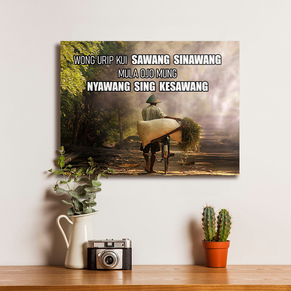 Jual Poster Quotes Petuah Nasehat Jawa Jawir Bijak Wong Urip Kuwi ... Jual Poster Quotes Petuah Nasehat Jawa Jawir Bijak Wong Urip Kuwi ...