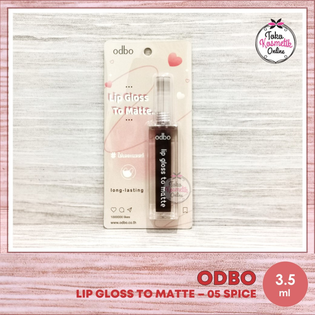 Jual ODBO LIP GLOSS TO MATTE THAILAND - RIASAN BIBIR | Shopee Indonesia