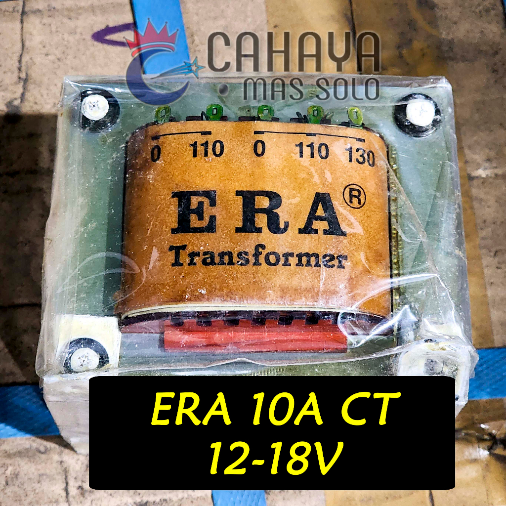 Jual ERA Trafo 10A 12-18V CT atau 0-18V Non CT Murni 6V 12V 14V 16V 18V ...