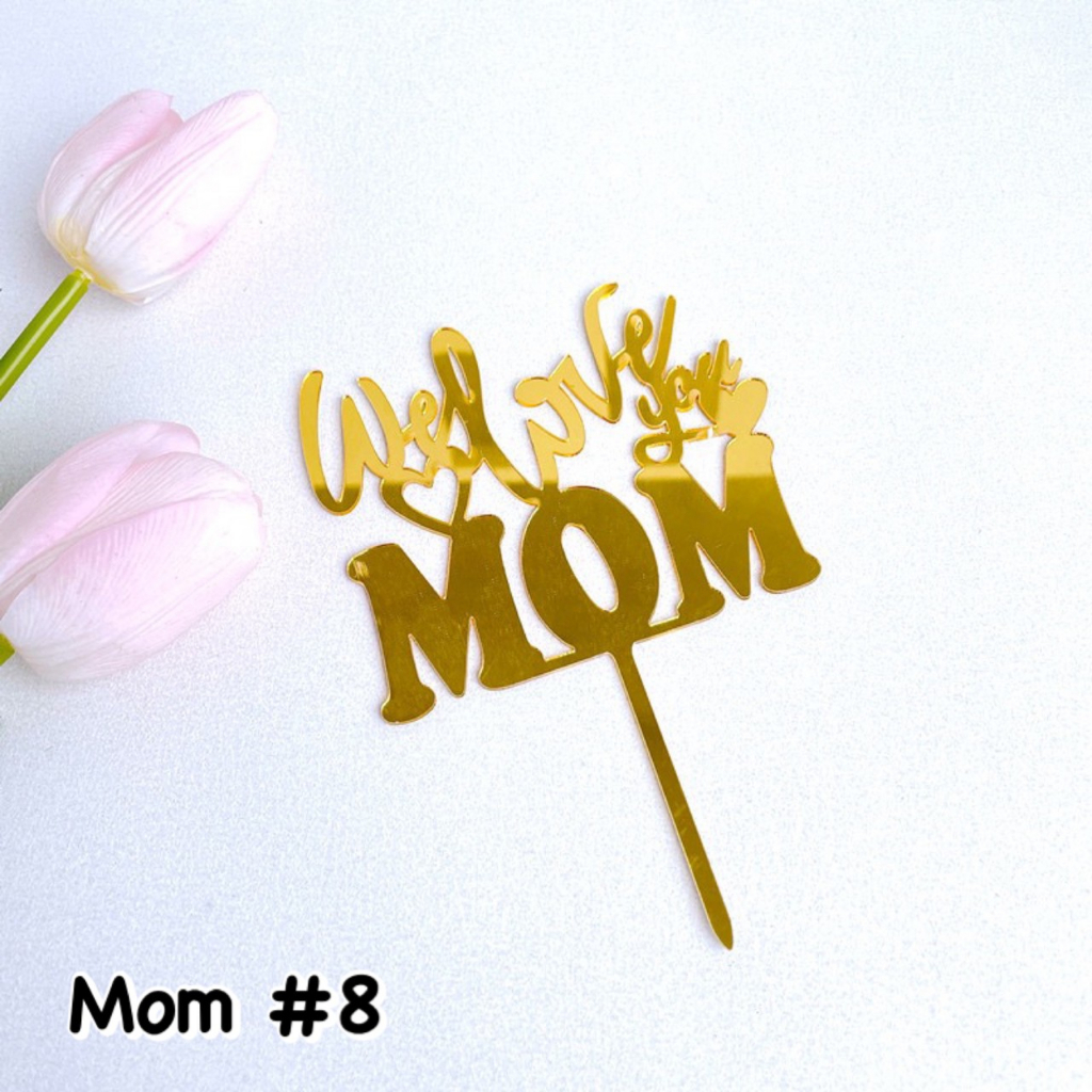 Jual Cake Topper Mom/ Happy Mother Day / Topper Selamat Hari Ibu ...