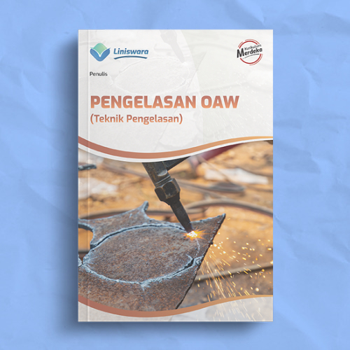 Jual Buku SMK Kurikulum Merdeka PENGELASAN OAW (TEKNIK PENGELASAN ...